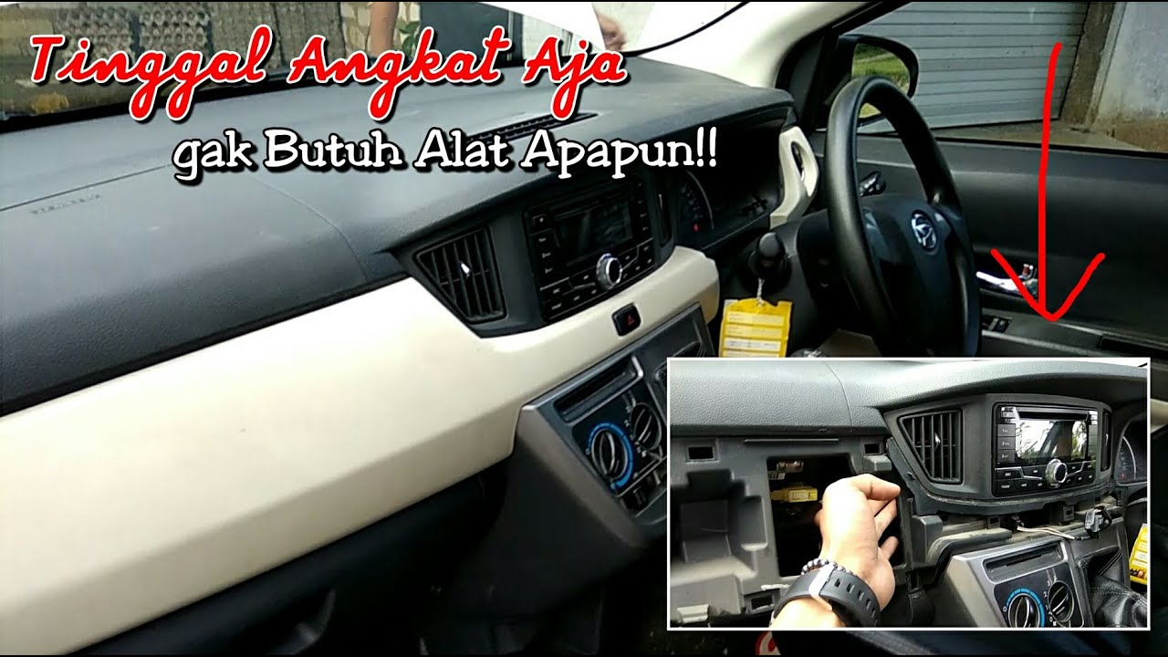 Cara Buka Frame Head Unit Calya Sigra Tak Perlu Buka Baut dan Bongkar ...