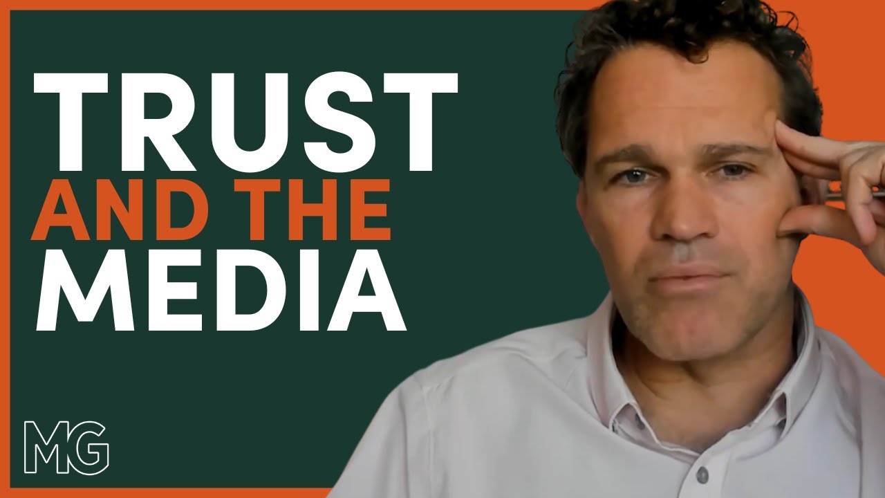Trust & the Media | The Mark Groves Podcast - YouTube