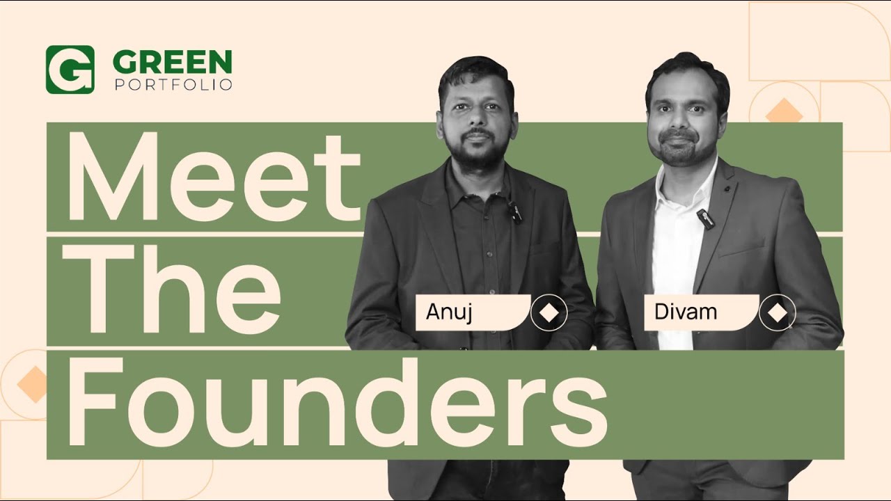 How Green Portfolio Was Started | Divam Sharma and Anuj Jain - YouTube