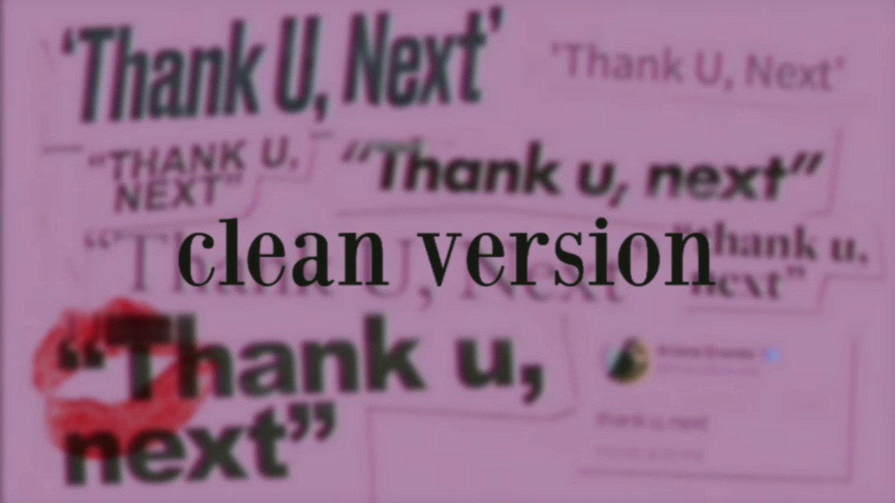 Ariana Grande - thank u, next (Clean Version / The Ellen Show Studio ...
