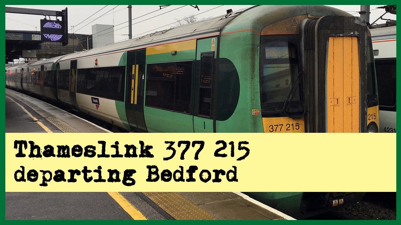 Thameslink 377 215 departs Bedford 07/01/17 - YouTube
