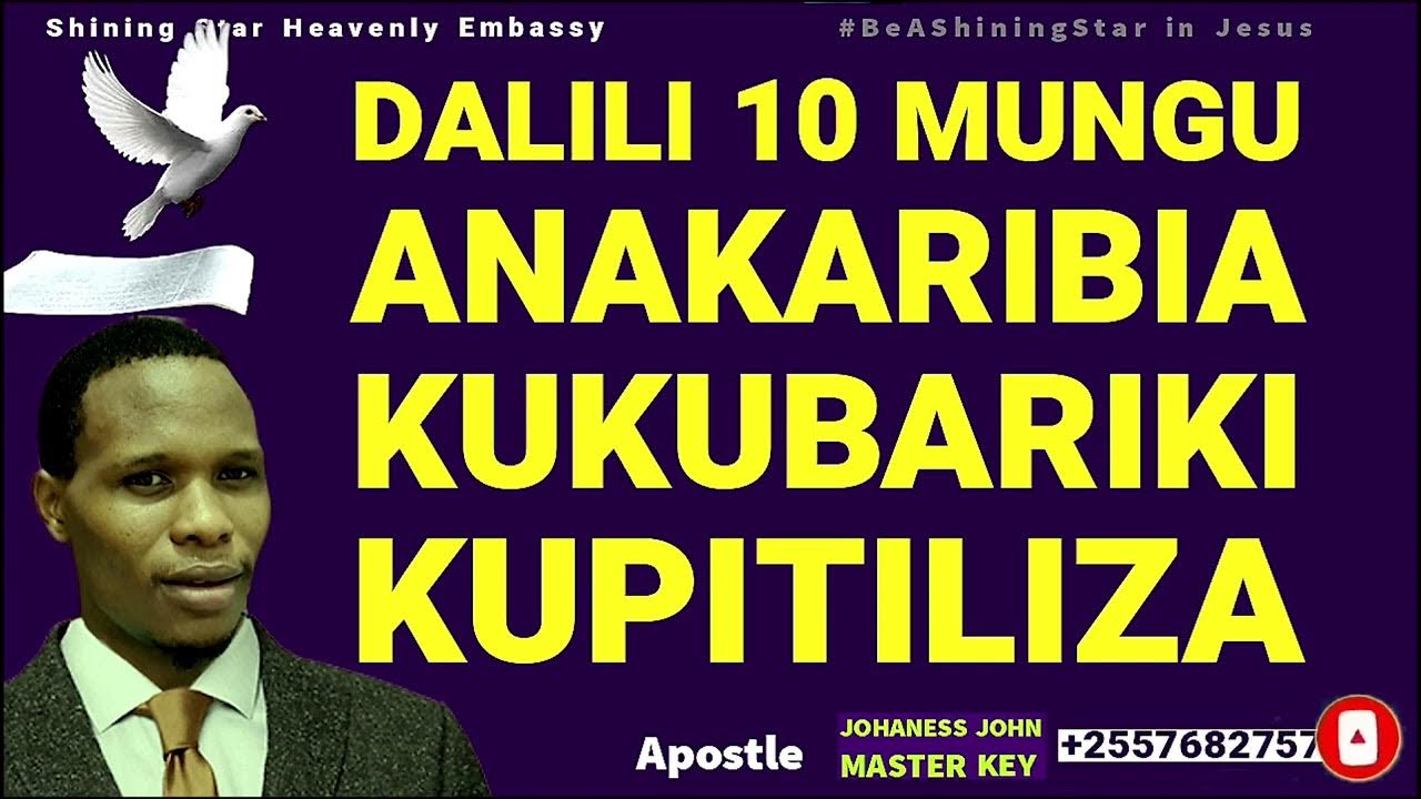 UKIONA HAYA 10 KWAKO JUA MUNGU YUPO ANAMIMINA BARAKA NYINGI KWAKO BILA KUJUA- Apostle Johaness ...