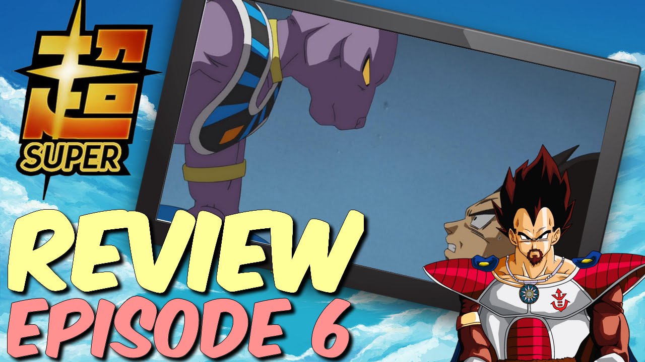 Dragon Ball Super | Review FR | Episode 6 ! - YouTube