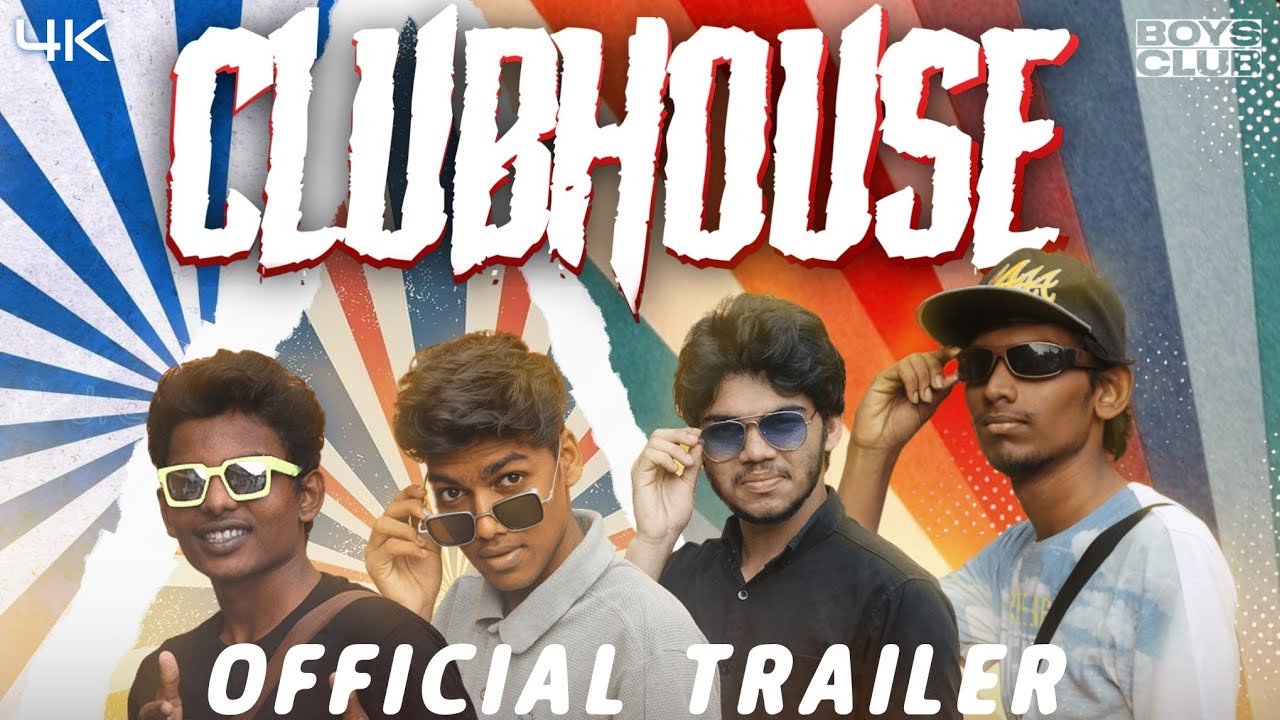 CLUBHOUSE Part 1 | Official Trailer | Boys Club | 2023 - YouTube