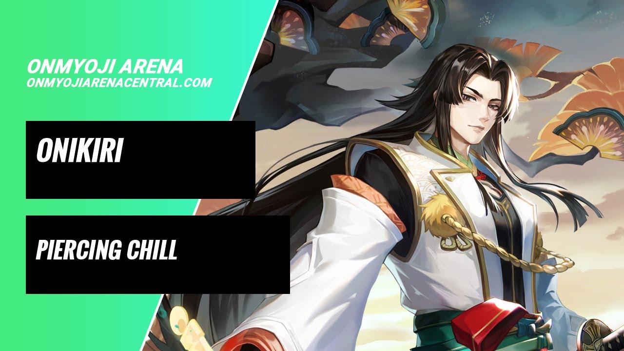 New Skin Onikiri Piercing Chill Trailer | Onmyoji Arena Central - YouTube