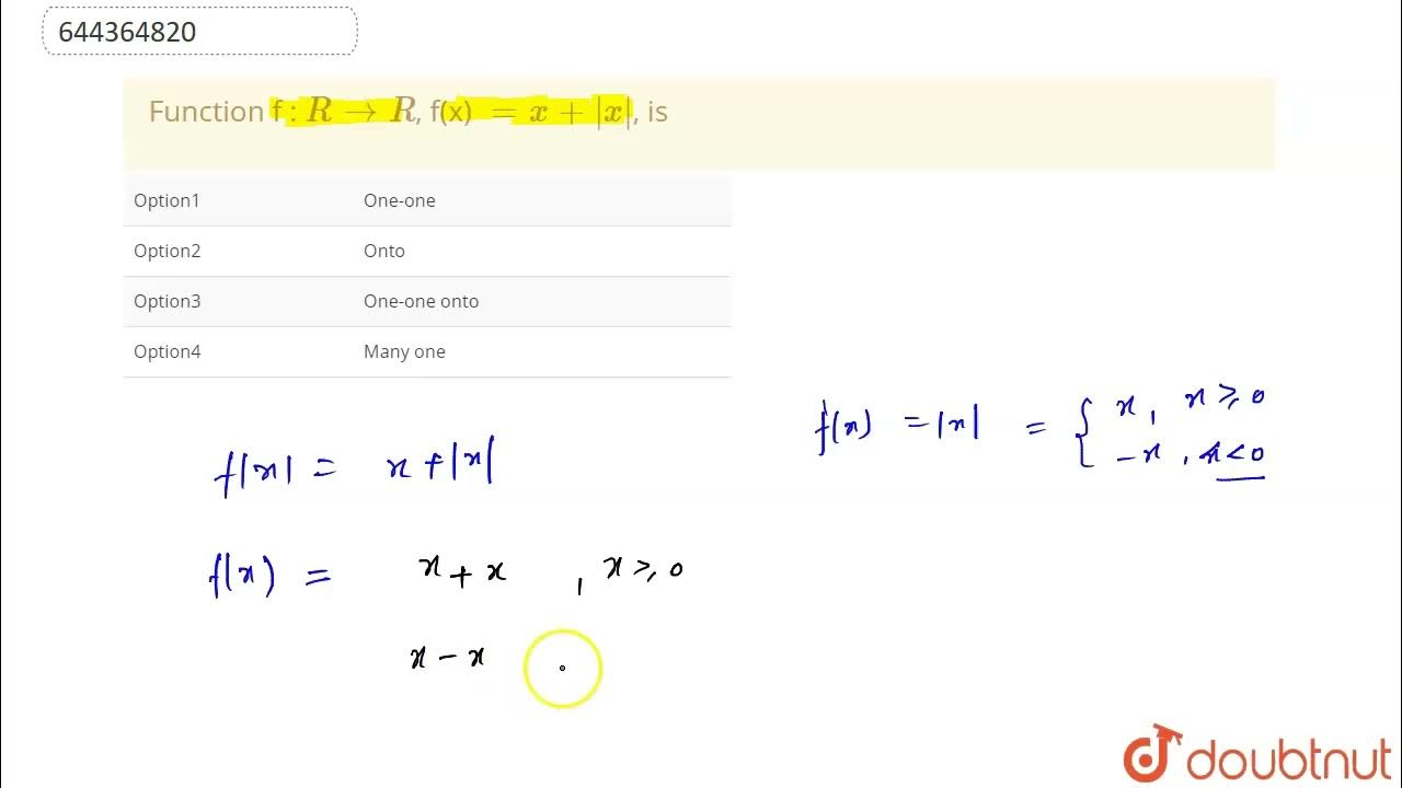 Function f : R rarr R, f(x) = x + |x|, is | 12 | RELATIONS AND FUNCTIONS | MATHS | AAKASH INST ...