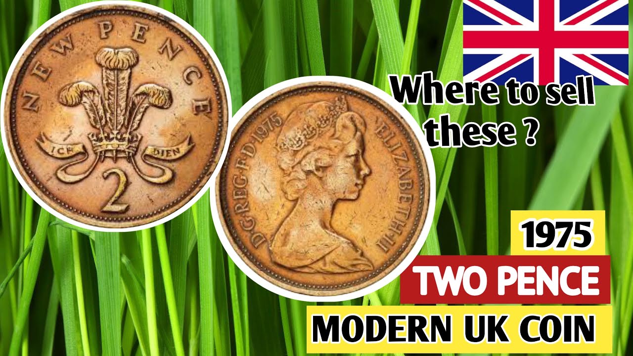 1975 UK Two Pence Coin Value & History – What Makes It Special? - YouTube