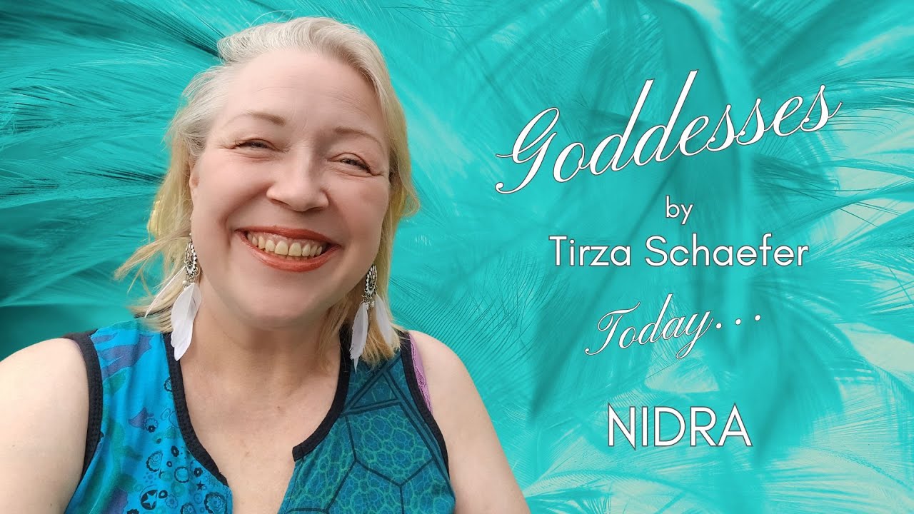 Goddess Quick Guide: Nidra - YouTube