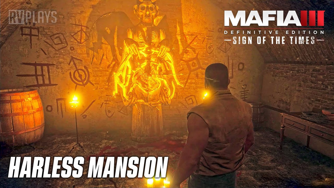 Mafia III Definitive Edition - Sign of the Time : Harless Mansion - YouTube