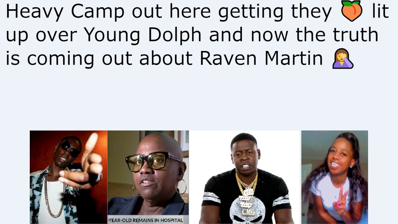 Heavy Camp out here getting they 🍑 lit up over Young Dolph and now the ...