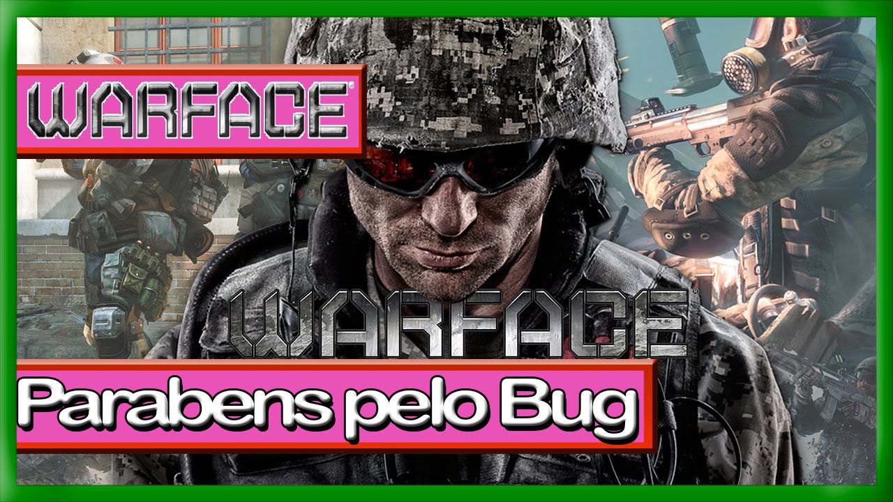Warface - T.D.M - Farm - Parabéns pelo Bug - YouTube