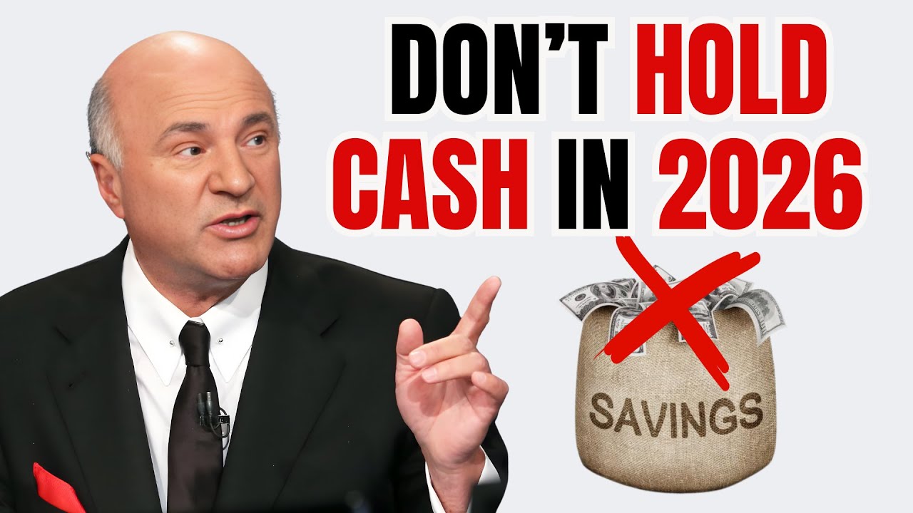 Don't Hold Cash In 2026 | Do This To Save Your Portfolio | Kevin O ...