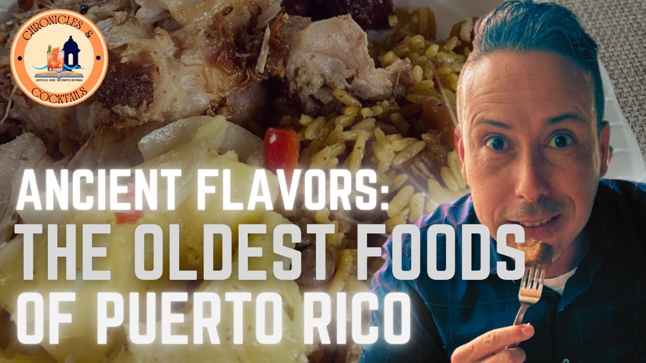 Ep14 Ancient Flavors: The Oldest Foods of Puerto Rico - YouTube