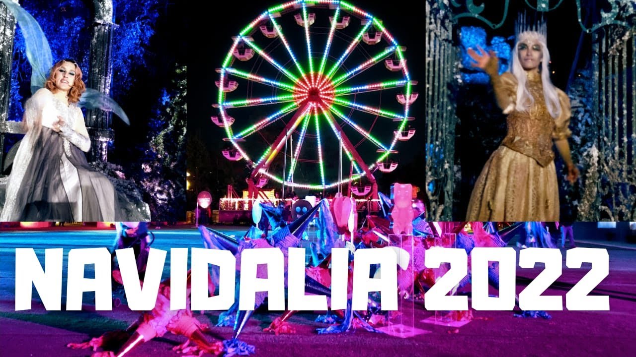 Así es NAVIDALIA 2022 en Santa Fe - YouTube