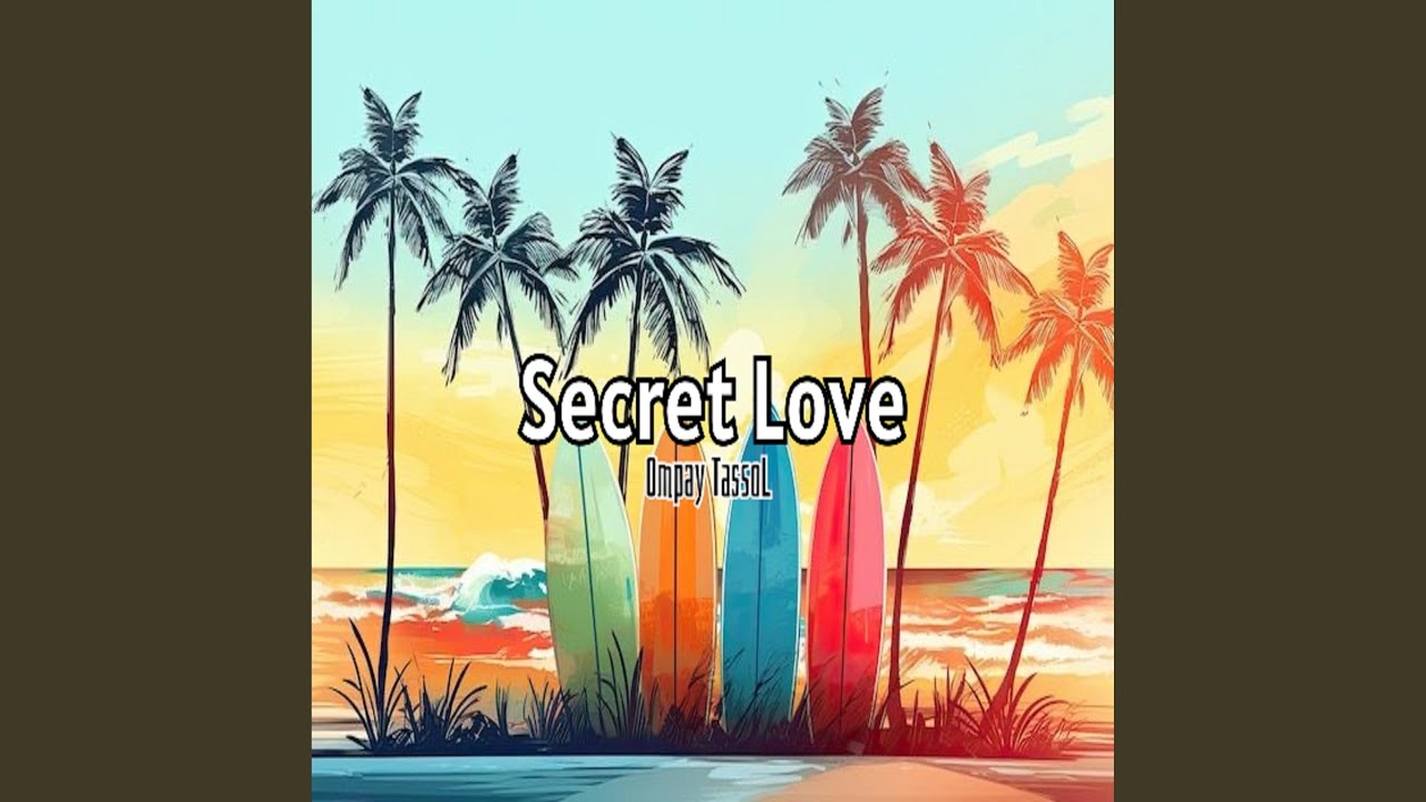 Secret Love - YouTube