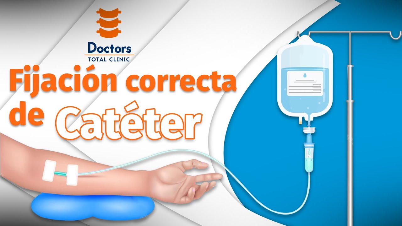 Fijación correcta de catéter periférico para personal de salud - YouTube