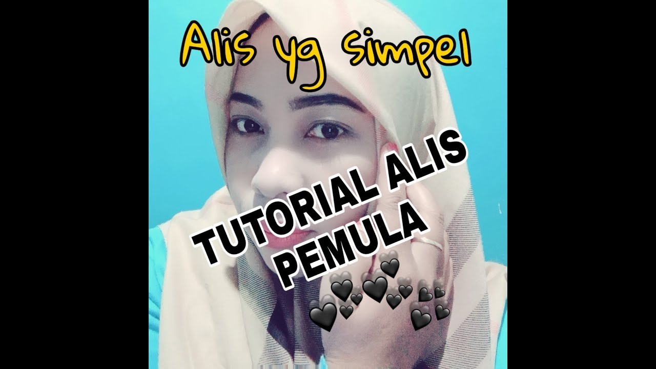 TUTORIAL ALIS UNTUK PEMULA - YouTube