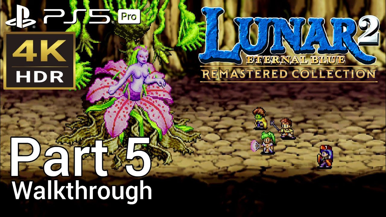 [Walkthrough Part 5] Lunar 2: Eternal Blue Remastered Collection (Japanese Voice) 4K HDR PS5 Pro ...