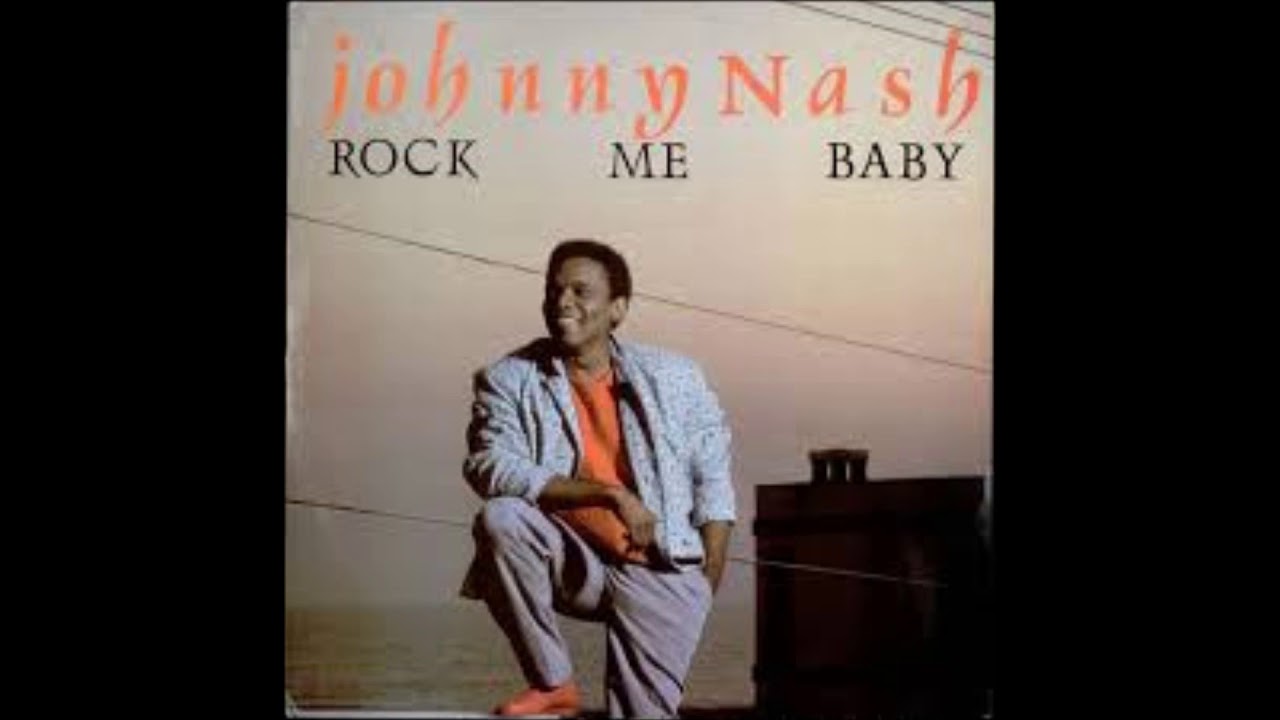Johnny Nash, Rock me, baby, Single 1985 - YouTube
