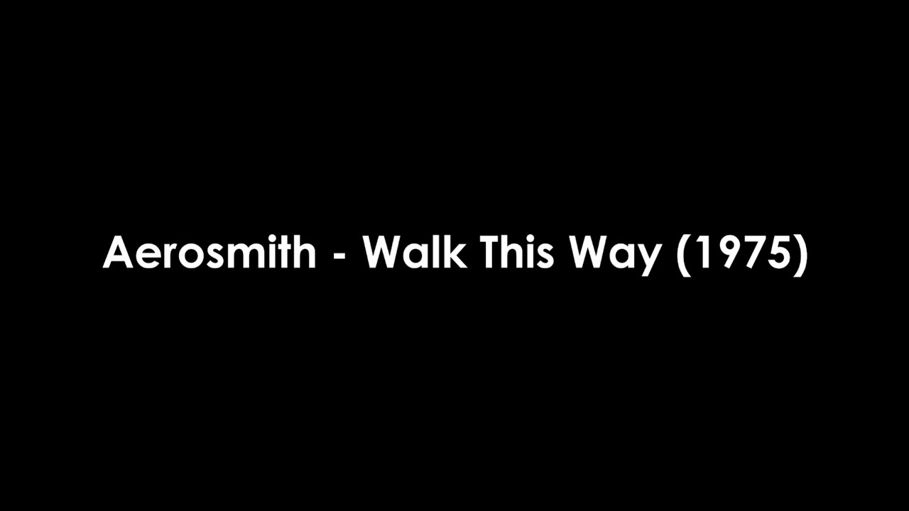 Aerosmith - Walk This Way (1975) - YouTube
