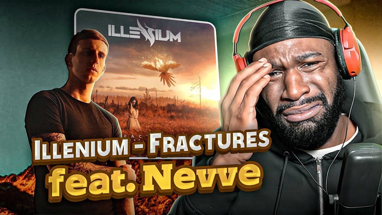 FIRST Time Listening To Illenium - Fractures ft. Nevve - YouTube