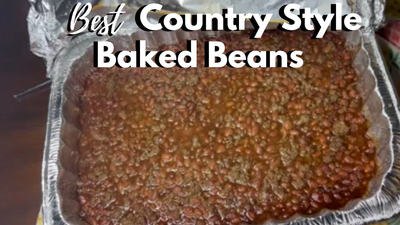 The Best Country Style Baked Beans - YouTube