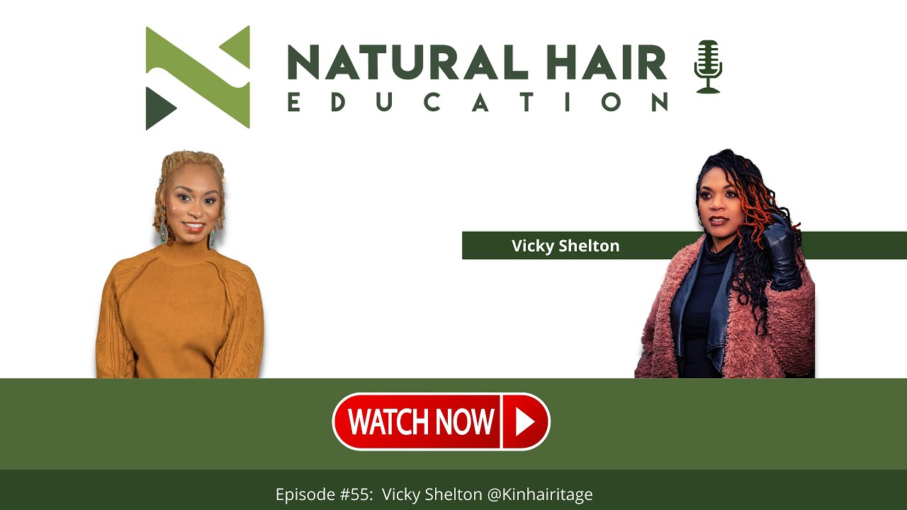 KinHairitage Salon w/ Vicky Shelton (Episode #55) - YouTube
