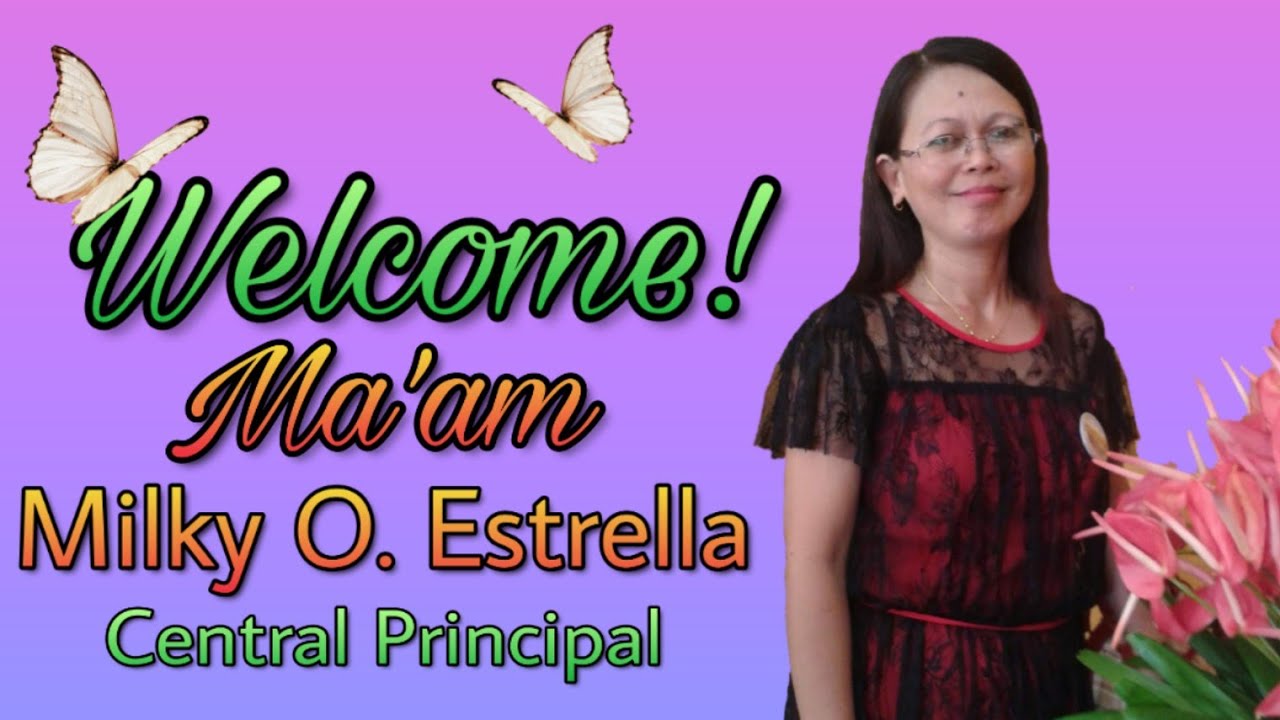TURN-OVER CEREMONY OF MA'AM MILKY OUR NEW CENTRAL PRINCIPAL - YouTube