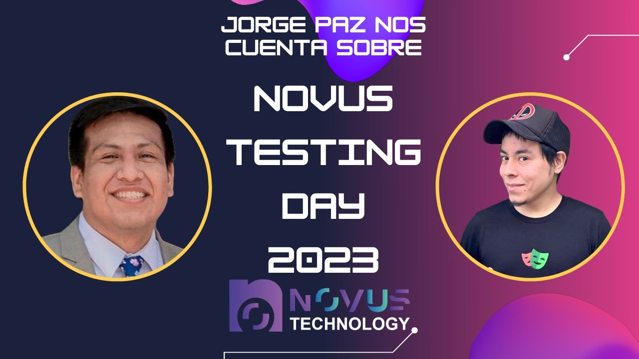Entrevista Jorge Paz | Head of QA & Co-Founder Novus Techonolgy - YouTube