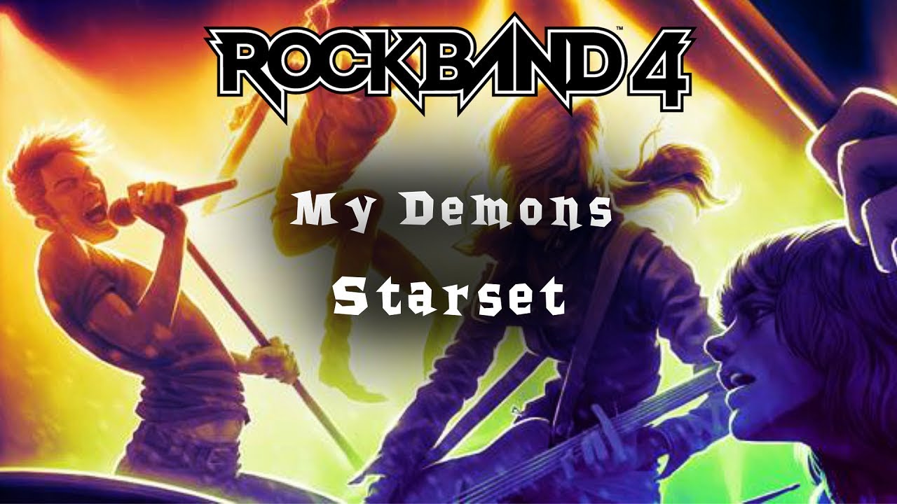 Rock Band 4 ~ My Demons by Starset ~ Expert ~ Full Band - YouTube