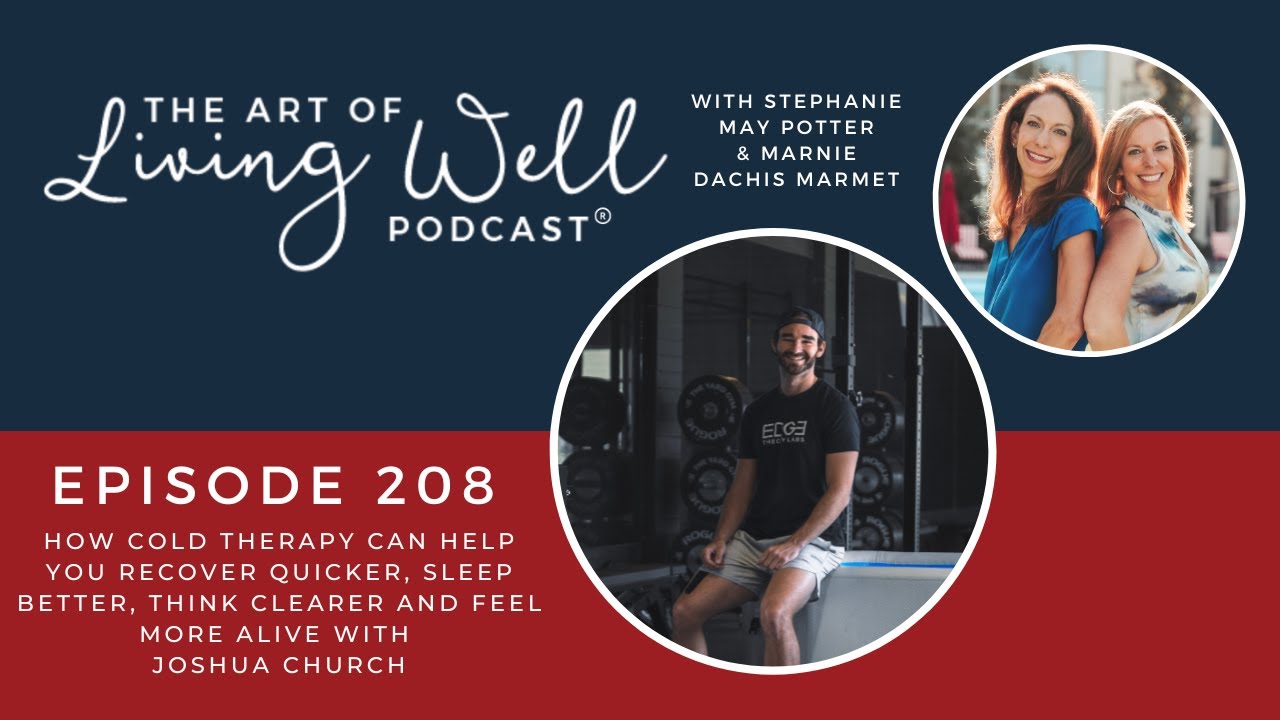E208: Recover quicker, sleep better, & feel more alive with Cold ...