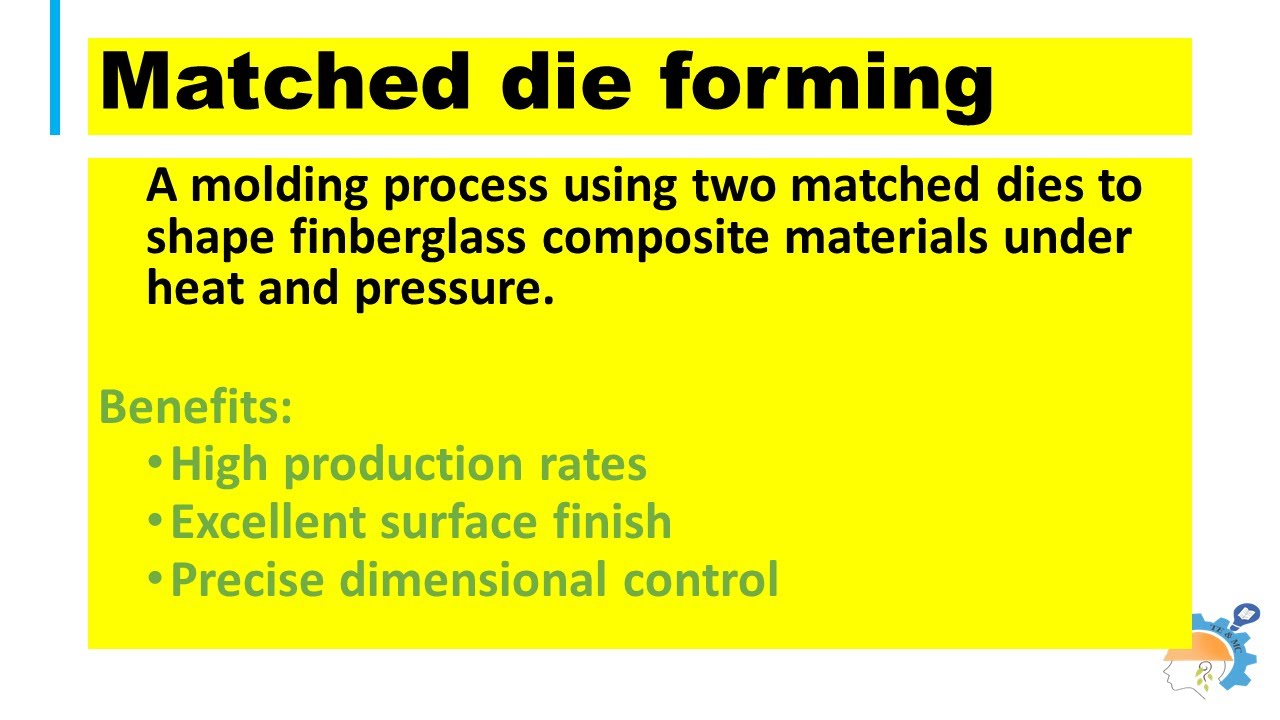 Matched die forming of composites : Advanced Manufacturing Process for ...