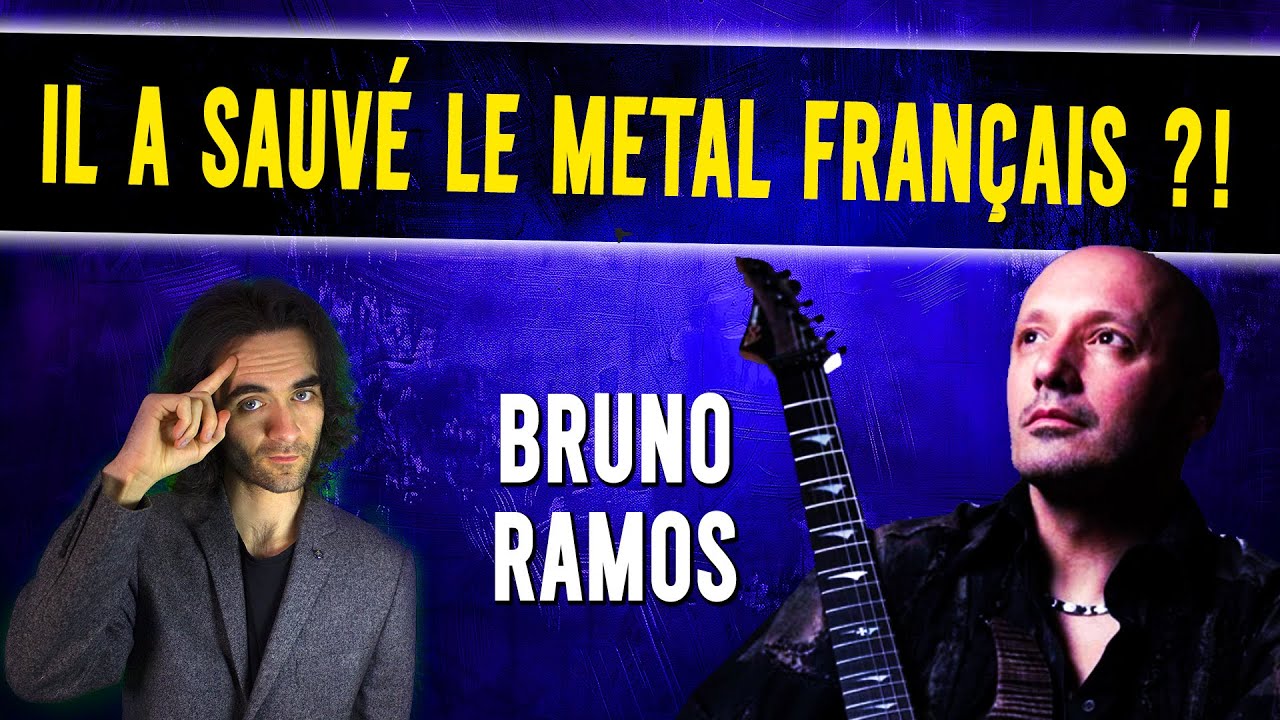 Le GUITARISTE qui a SAUVÉ le HEAVY METAL FRANÇAIS | R.I.P. Bruno Ramos ...