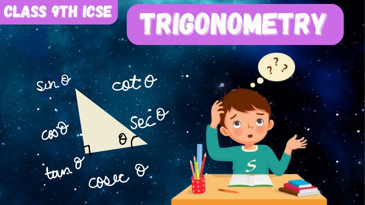 TRIGONOMETRIC IDENTITIES | BASIC CONCEPTS | CLASS 9TH ICSE - YouTube