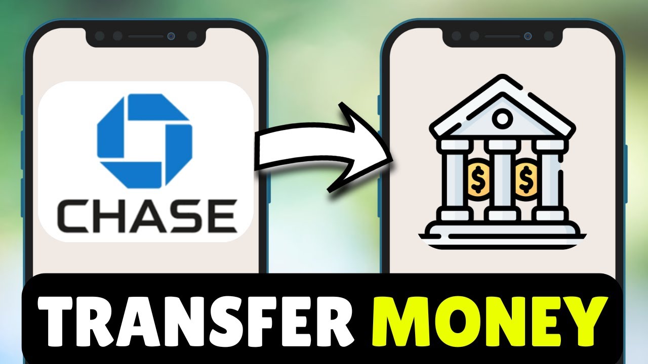 How To Transfer/Send Money From Chase To Another Bank Account/Another ...