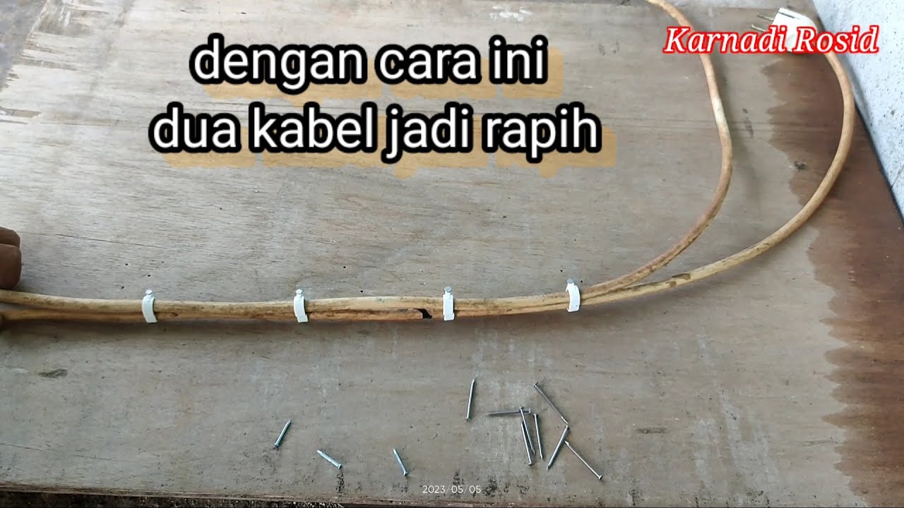 cara paku klem dua kabel agar rapih - YouTube