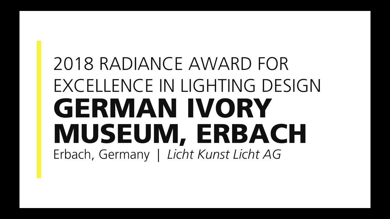 2018 Radiance Award Winner – German Ivory Museum, Erbach - YouTube