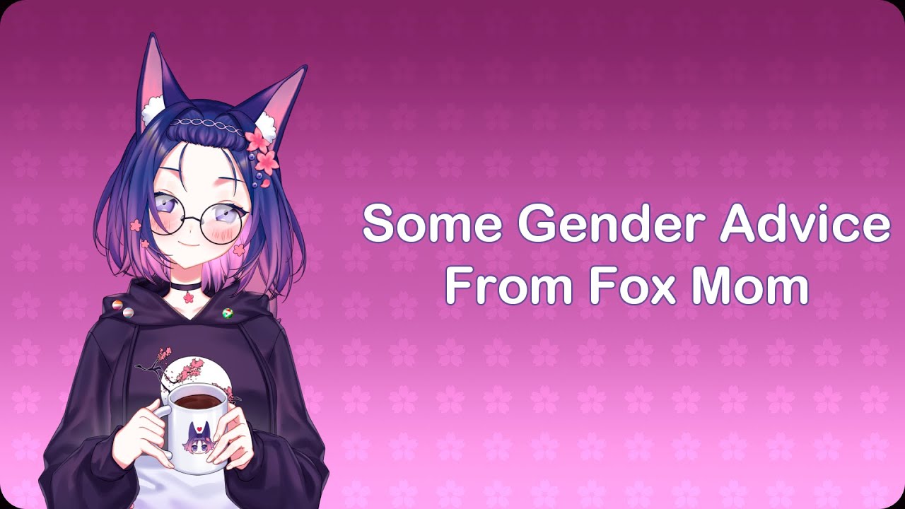 Gender Advice From a Fox Mom - YouTube