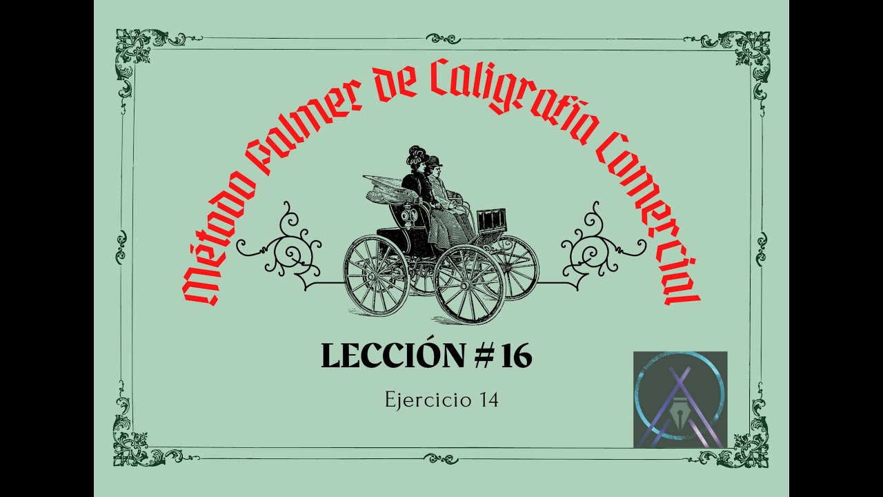 Método palmer lección 16 en español//Aprendamos Caligrafía - YouTube