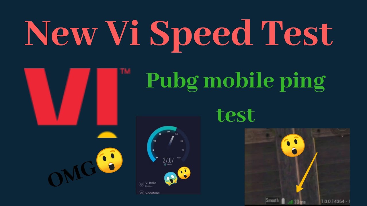 New Sim Vi(Vodafone'idea) Real Time Speed Test and Pubg Mobile Ping ...