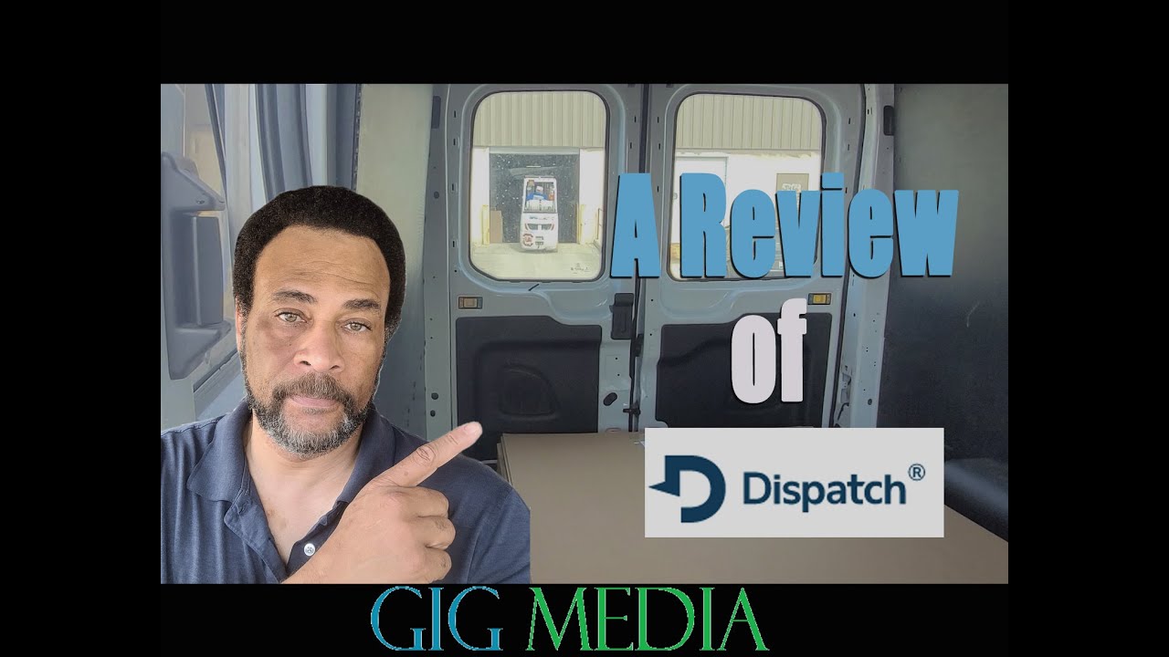 A Review of the Dispatch Gig App | Dispatch | Cargo Van | Ford Transit ...