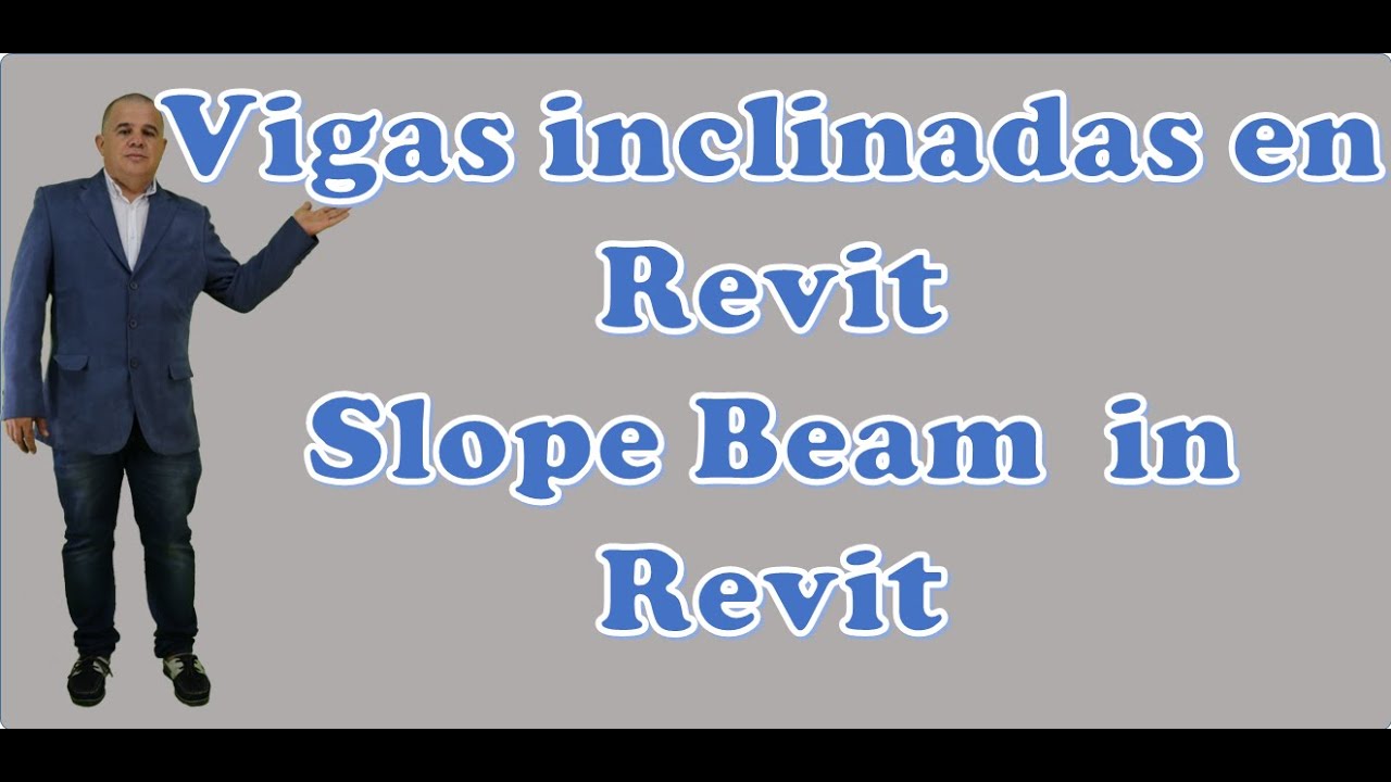 Vigas inclinadas en Revit Slope Beam in Revit - YouTube