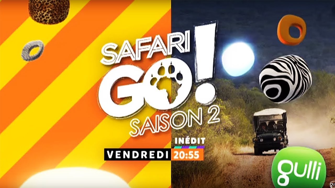 Bande Annonce Safari Go Saison 2 Vendredi à Partir De 20h55 Sur