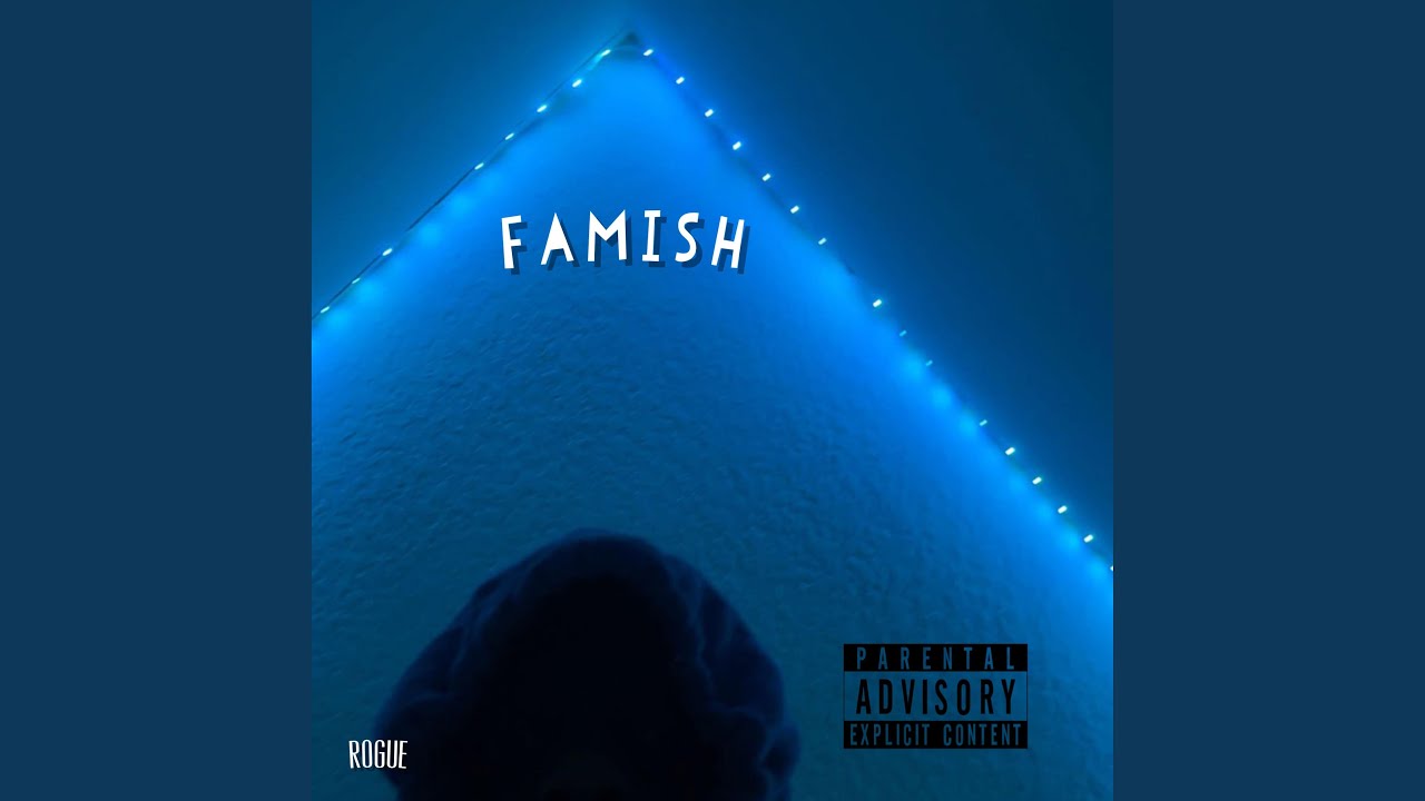 Famish - YouTube