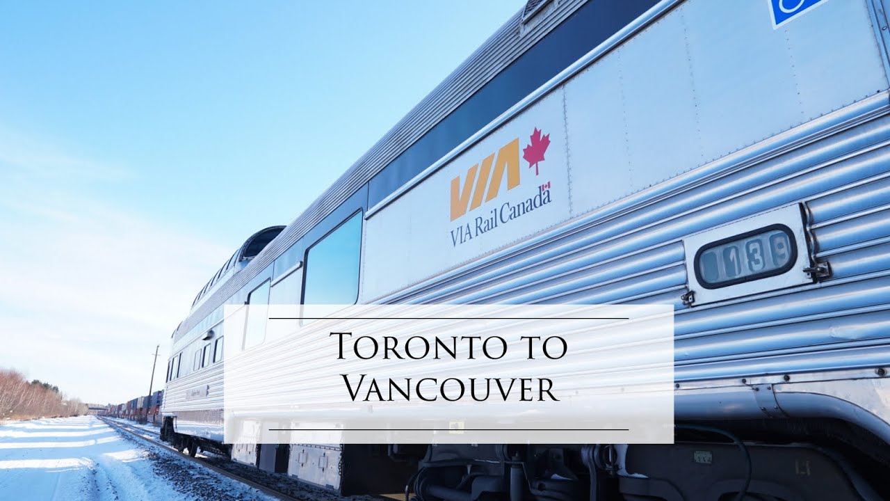 VIA Rail "The Canadian" / Toronto to Vancouver (Part 1) - YouTube