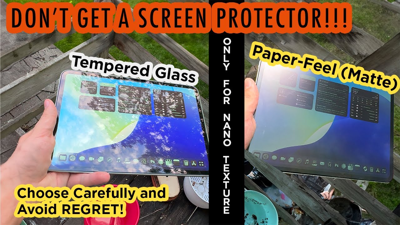 Do NOT Get A Screen Protector For Your Nano-Texture iPad! - M4 iPad Pro ...