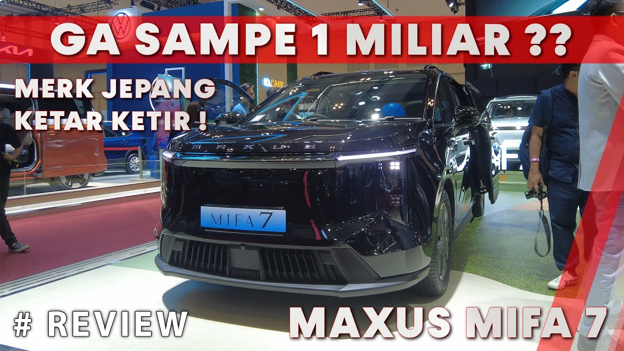 BIANTE, VOXY, SERENA KETAR KETIR ! REVIEW MAXUS MIFA 7 - YouTube