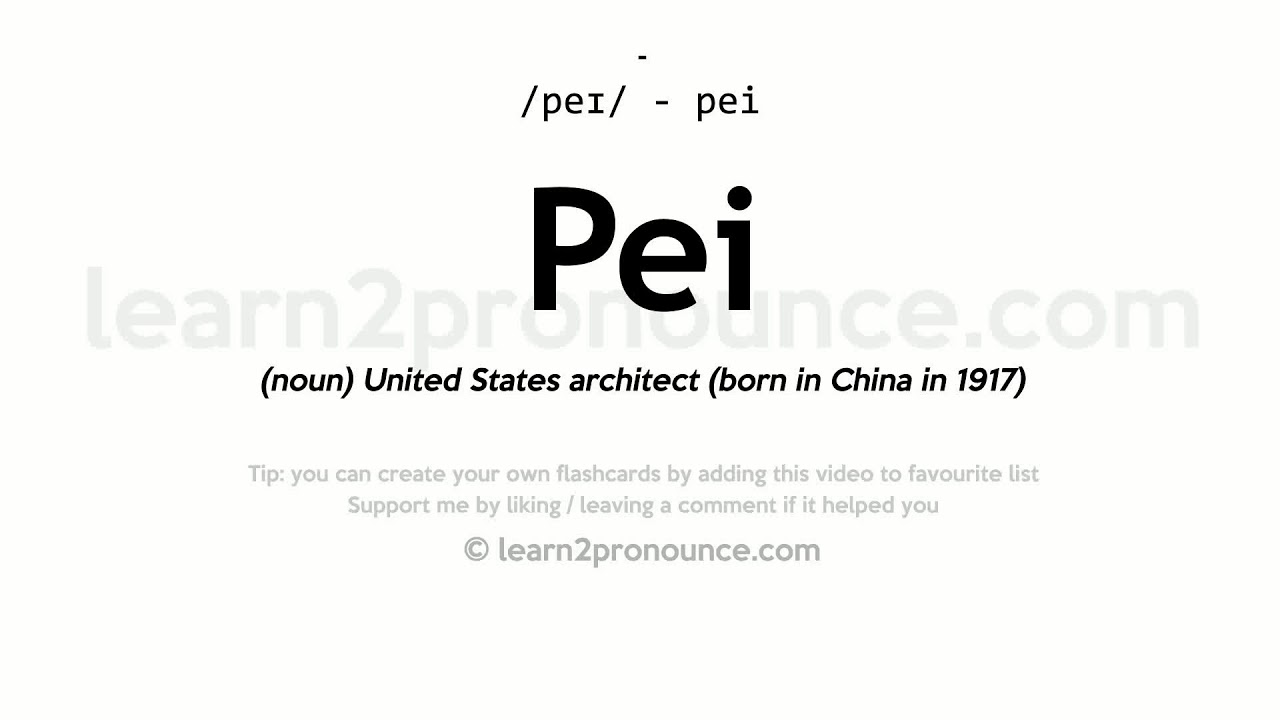 Pronunciation Of Pei Definition Of Pei YouTube pronunciation-of-pei-definition-of-pei-youtube