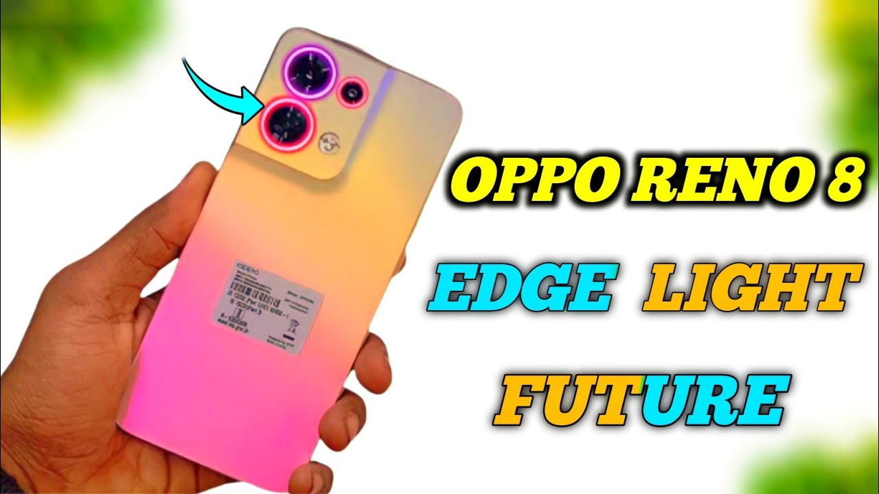 How To Use Edge Lighting In Oppo Reno 8 | Edge Lighting Kaise Set Kare ...