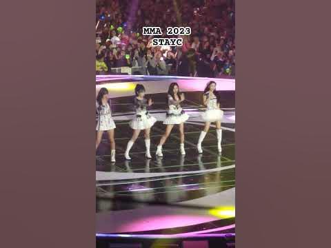 2023 MMA STAYC #MMA #인스파이어아레나 #STAYC - YouTube